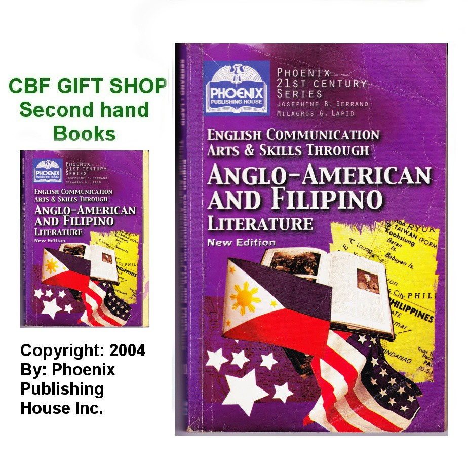 ENGLISH COMMUNICATION ARTS & SKILLS THROUGH ANGLO-AMERICAN AND FILIPINO ...
