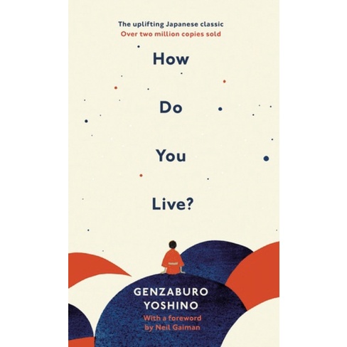 How Do You Live? Novel by Genzaburo Yoshino | Shopee Philippines