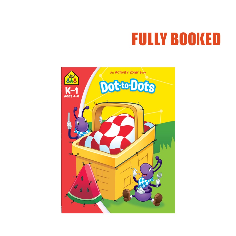 School Zone Dot To Dots An Activity Zone Book 2019 Edition Paperback By Hinkler Books