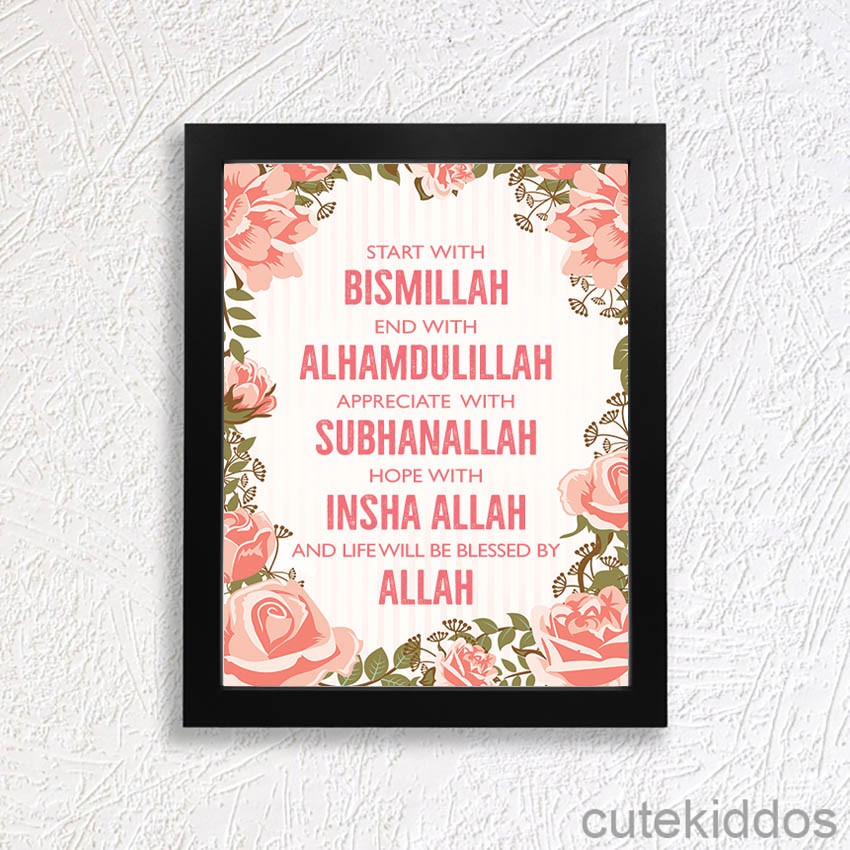 Shabby Chic Islamic Poster - Start With Bismillah End With ...