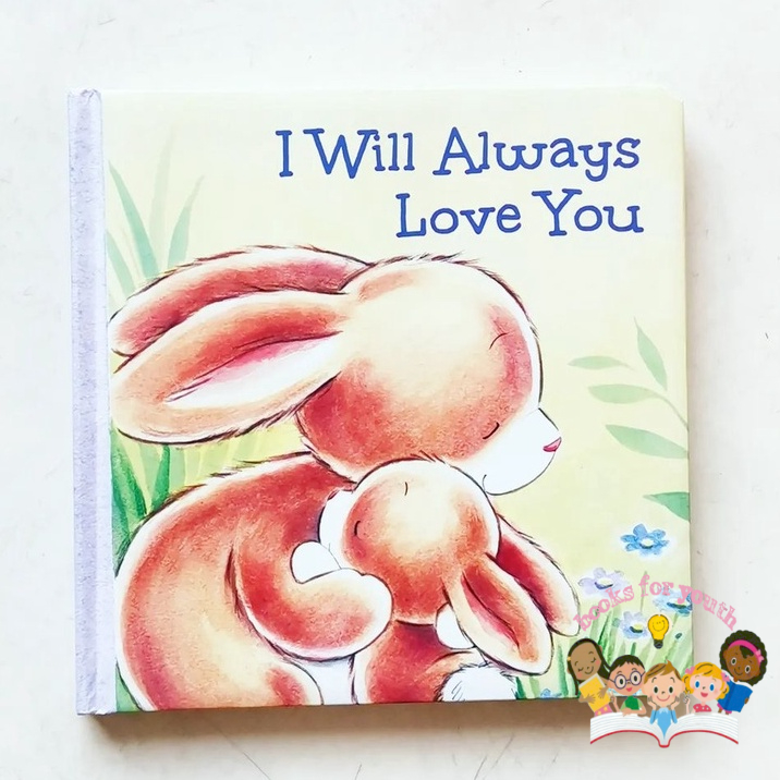I Will Always Love You [Board Book] | Shopee Philippines