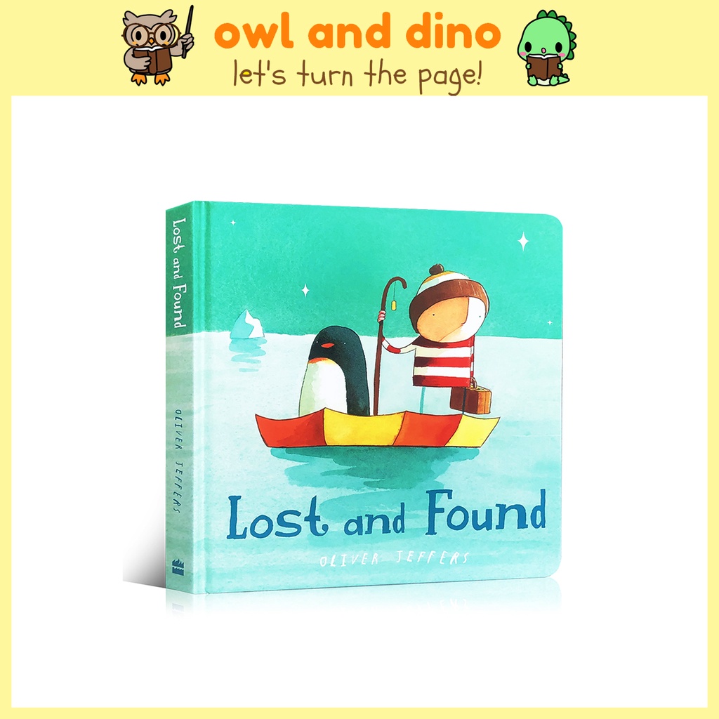 Lost and Found (A Fun Board Book by Oliver Jeffers) | Shopee Philippines