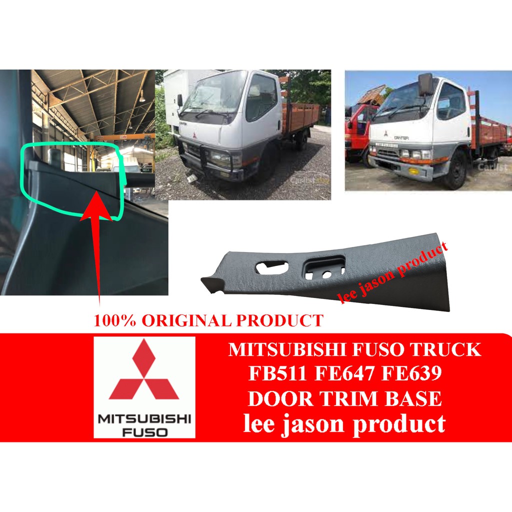 J18S06 MITSUBISHI FUSO CANTER FB511 FE647 FE639 DOOR TRIM BASE | Shopee ...