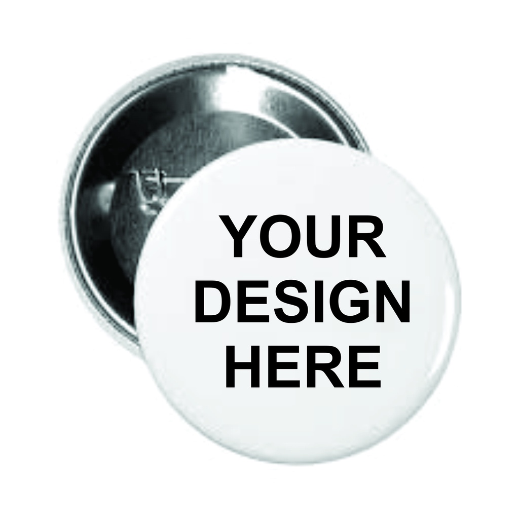 Personalized button pin 2.25 diameter no minimum order required ...