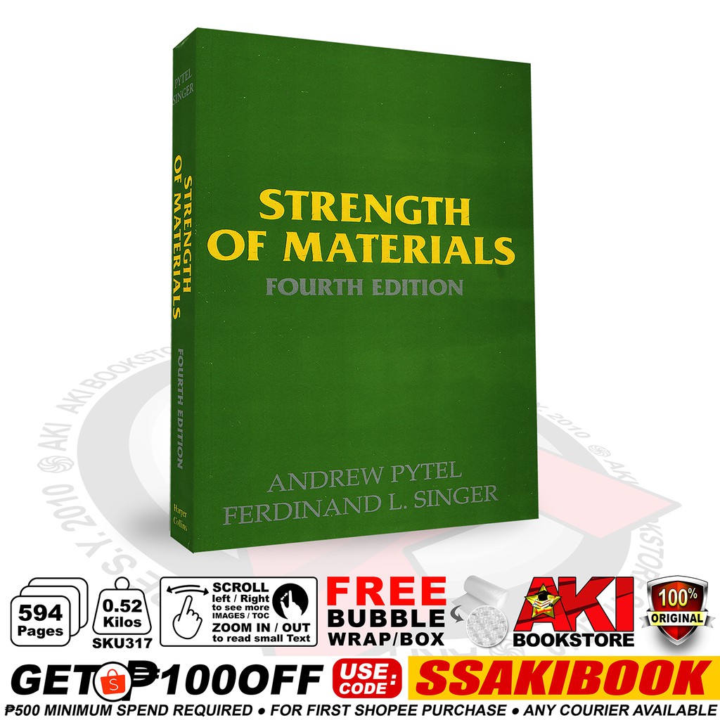 AUTHENTIC Strength of Materials Fourth Edition © 1987 Andrew Pytel ...