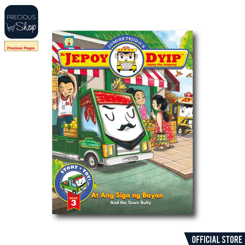Si Jepoy Dyip (Jepoy, The Jeepney) Book 3: At Ang Siga Ng Bayan (And The Town Bully) | Shopee ...