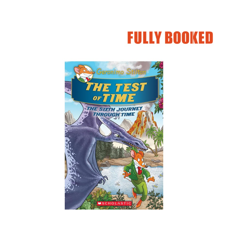 The Test of Time: Journey Through Time, Book 6 (Hardcover) by Geronimo ...