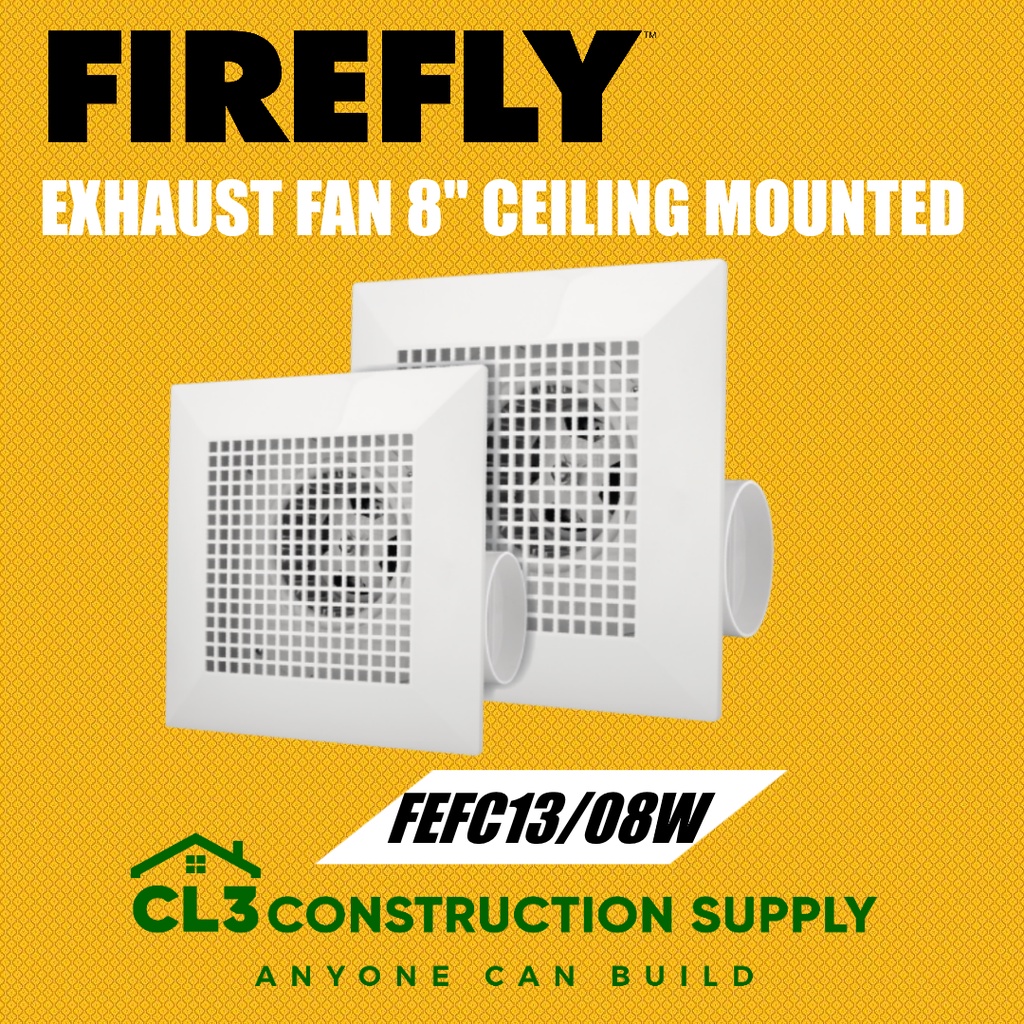 FIREFLY EXHAUST FAN 8” CEILING MOUNTED | Shopee Philippines