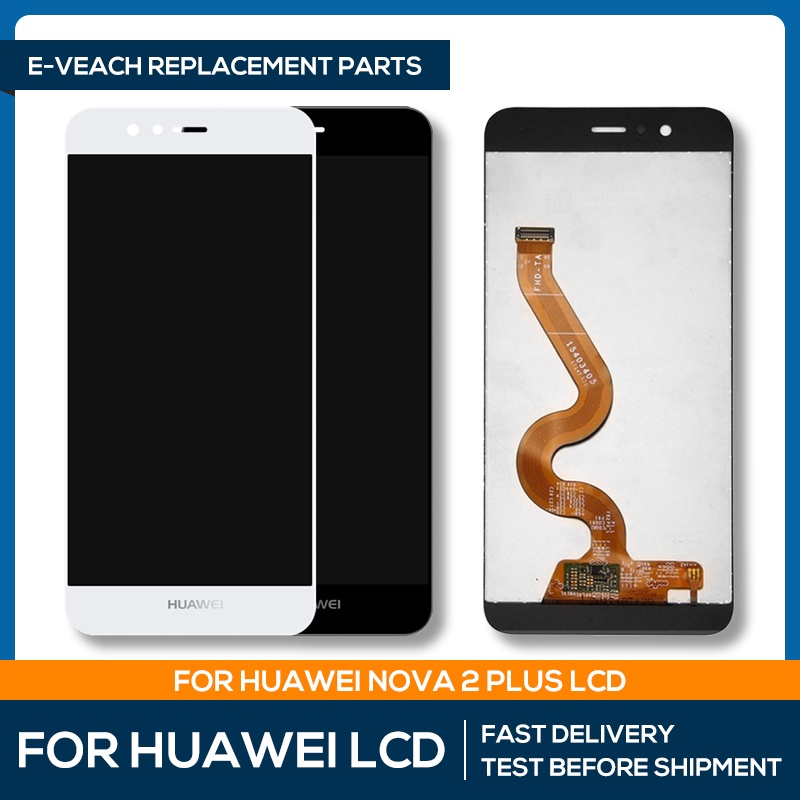 [E-VEACH] 5.5'' LCD display for Huawei NOVA 2 PLUS LCD Touch screen Digitizer Assembly with ...