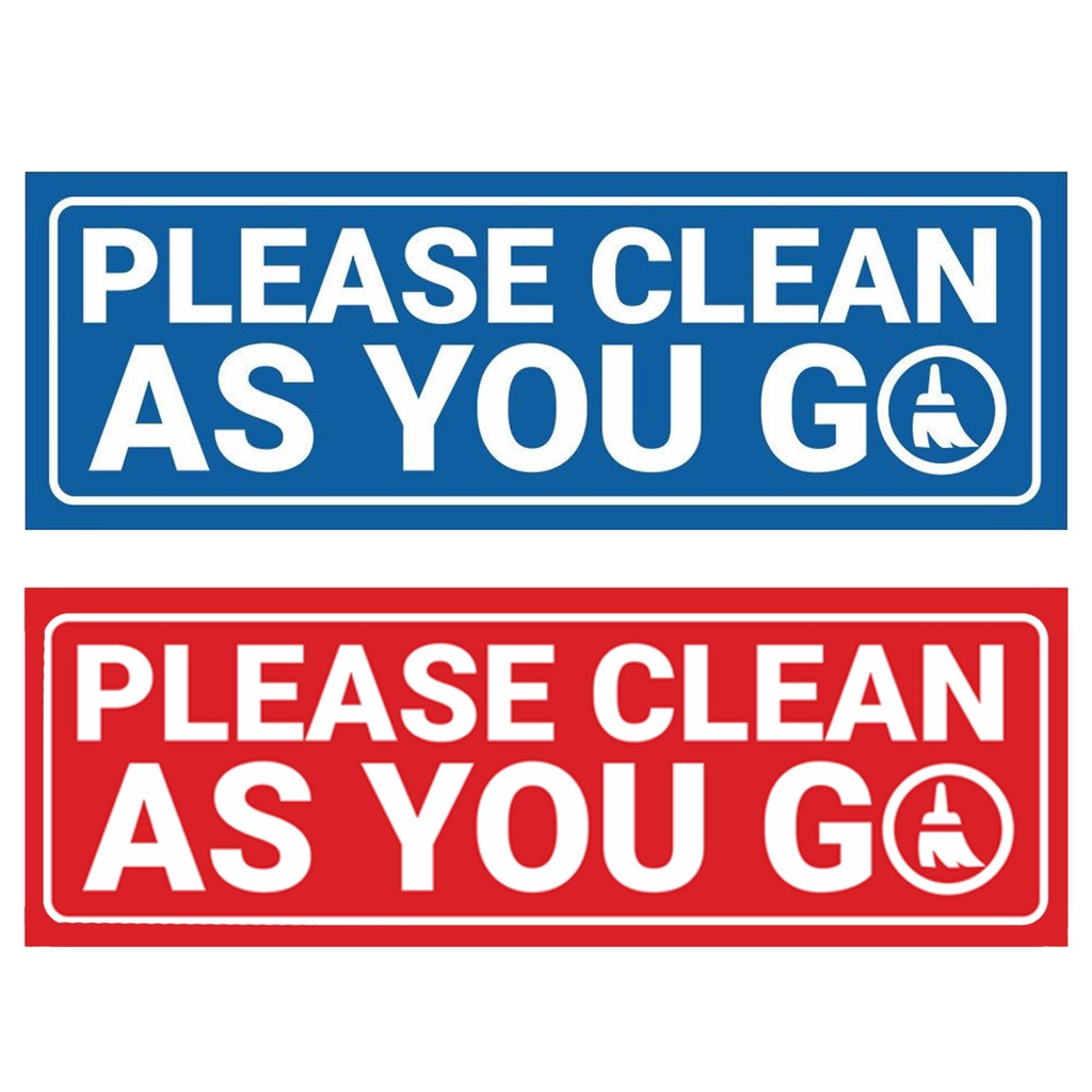 CLAYGO Please Clean as You Go - Red Blue - Laminated Signage - 4 x 11 ...