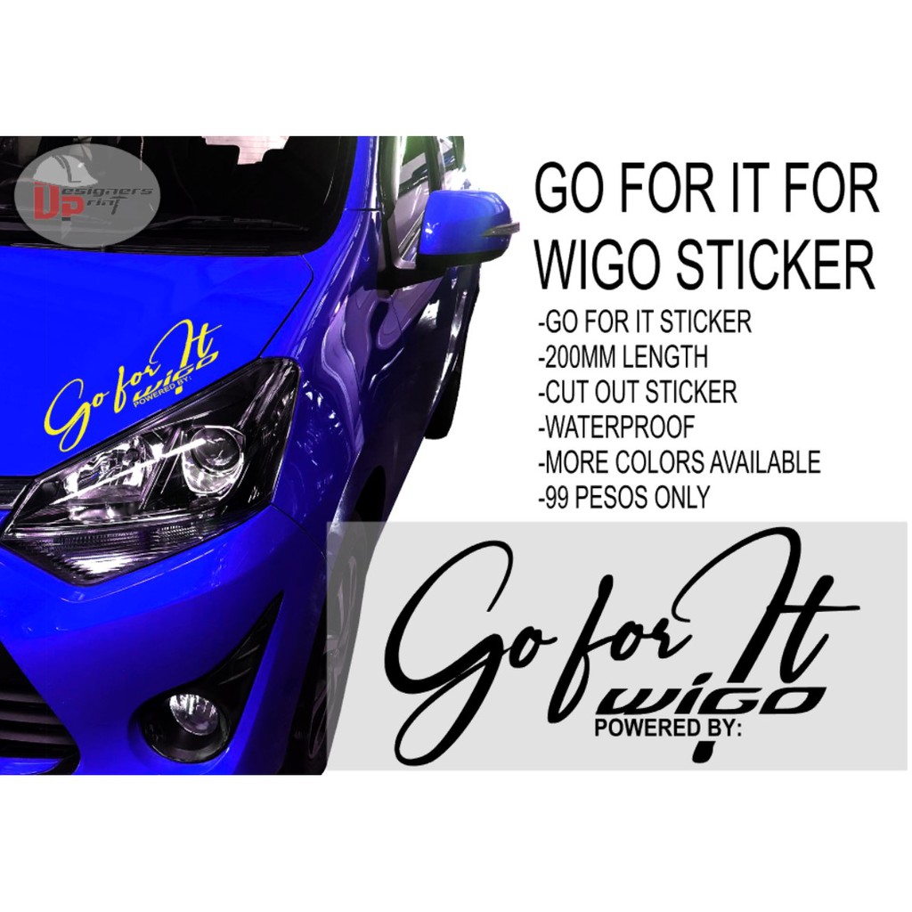 Go for It sticker for Wigo - 100mm Height x 200mm Length, Wigo Sticker ...