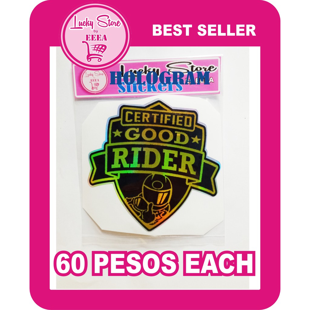 CERTIFIED GOOD RIDER STICKER DECALS HOLOGRAM | Shopee Philippines