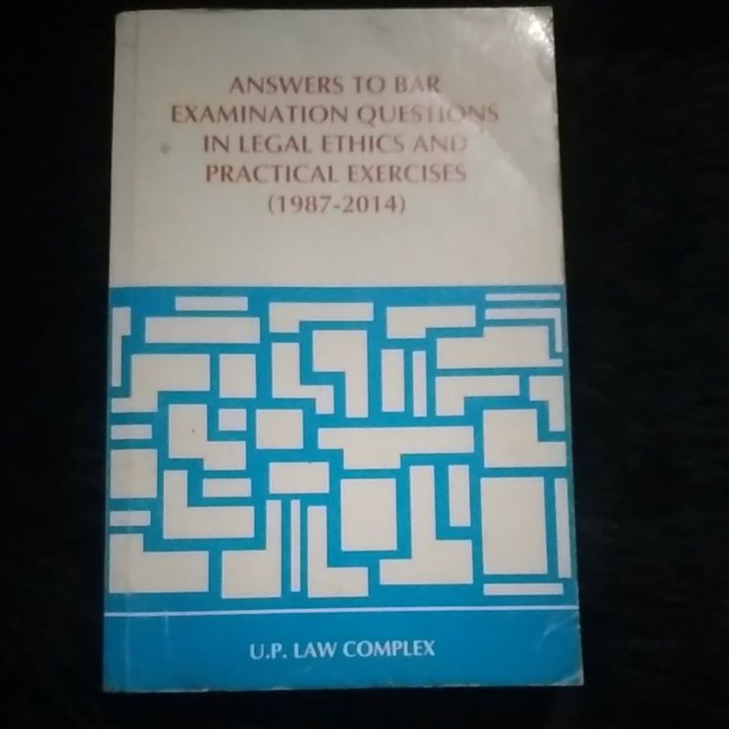 Answers to Bar Examination Questions in Legal Ethics and Practical ...