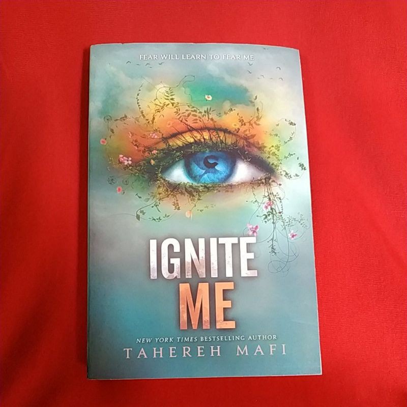 Original Novel Ignite Me - Tahereh Mafi | Shopee Philippines
