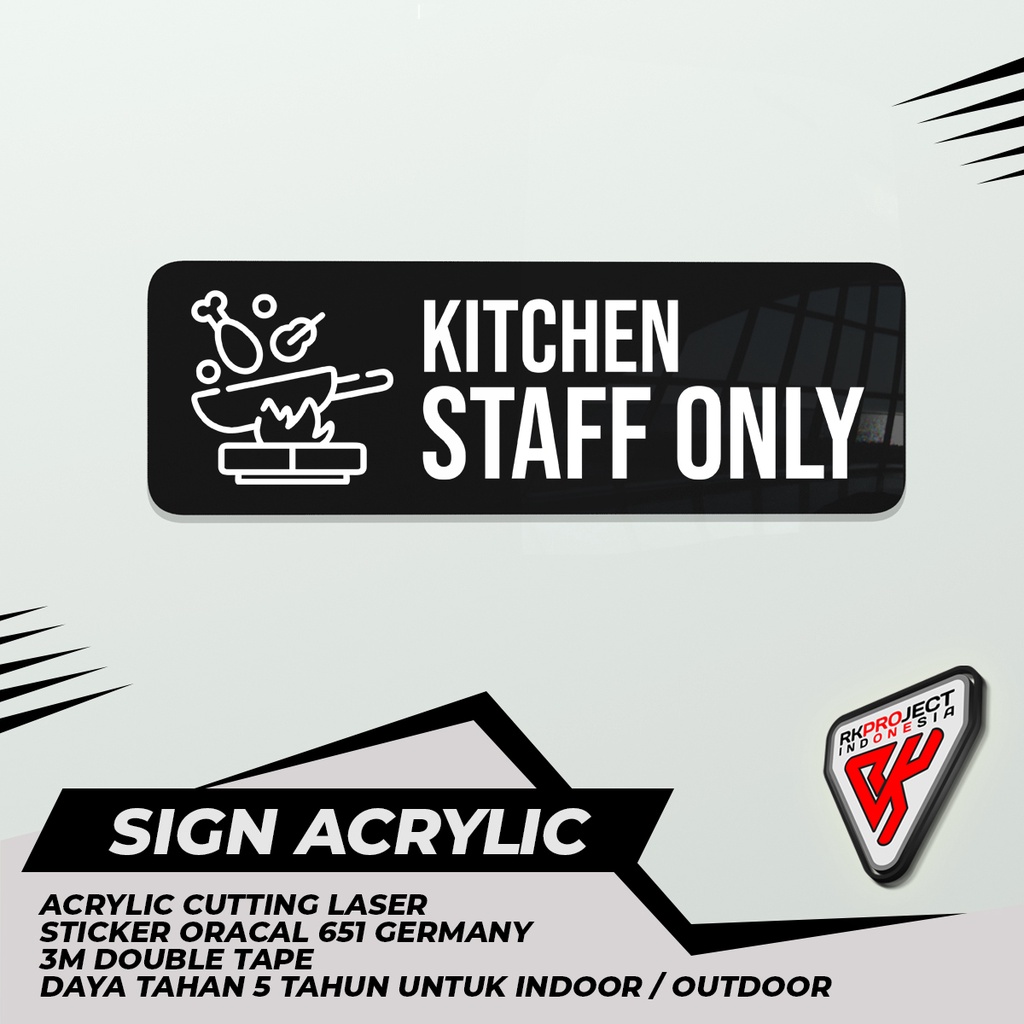 Acrylic SIGN BOARD KITCHEN STAFF ONLY | Shopee Philippines