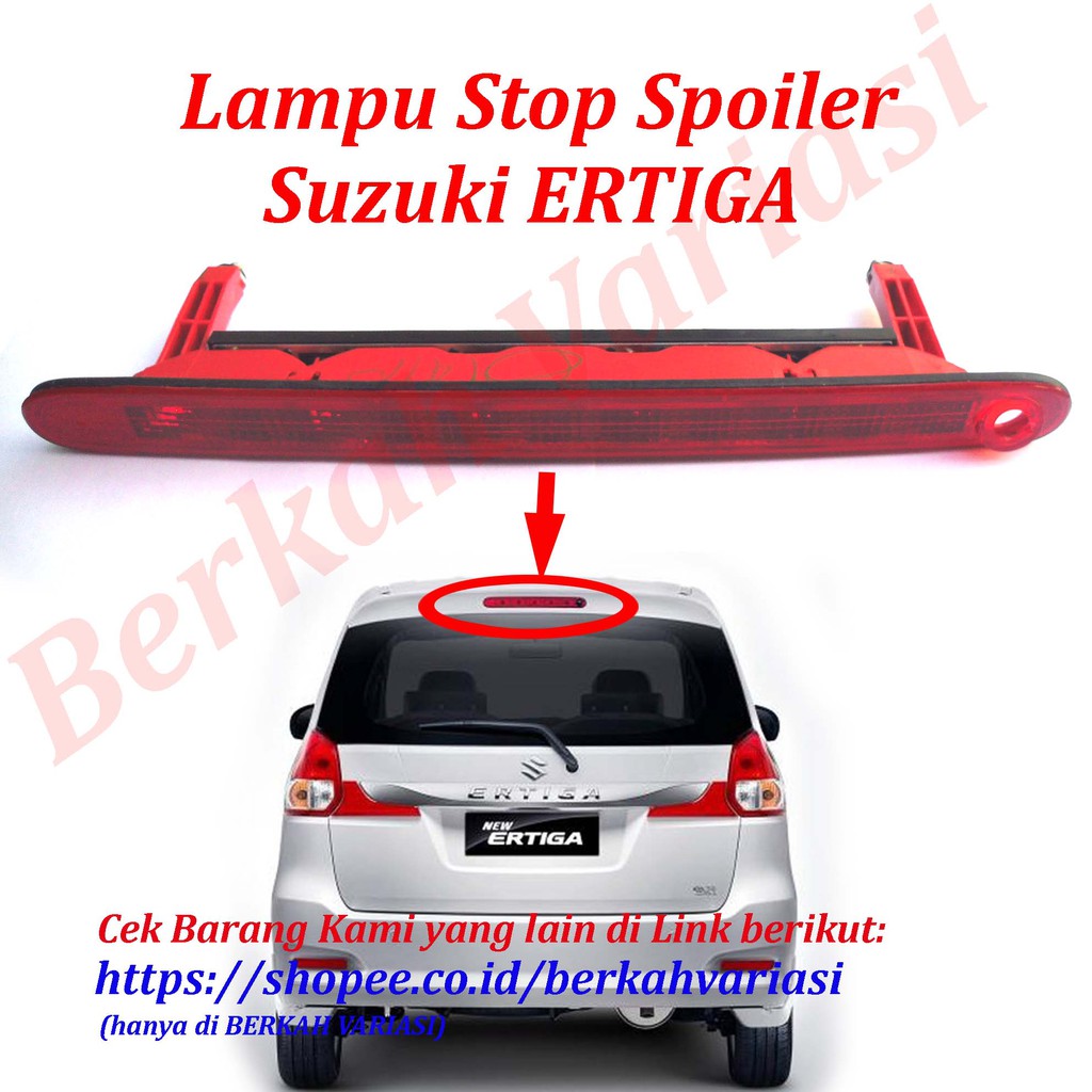 SUZUKI Spoiler Stop Lights ERTIGASUZUKI | Shopee Philippines