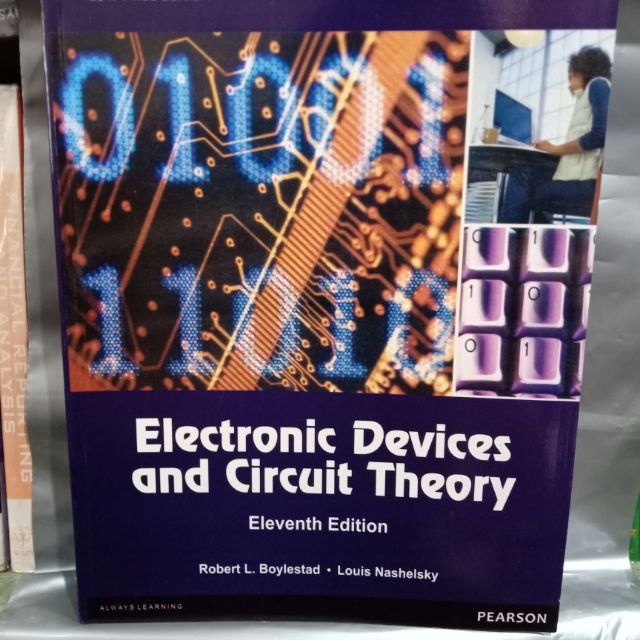 ELECTRONIC DEVICES AND CIRCUIT THEORY 11TH EDITION BY ROBERT L. BOYLESTAD/LOUIS NASHELSKY ...