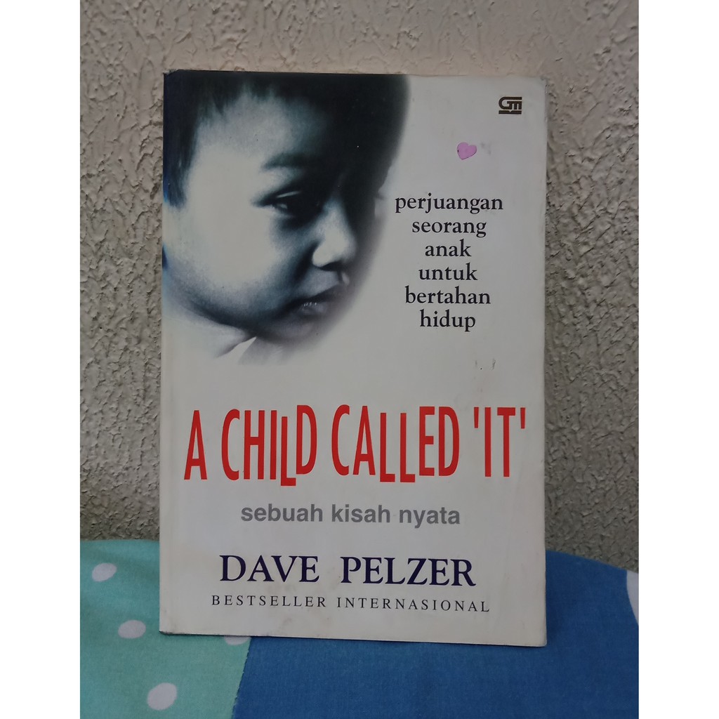 A Child Called It - Dave Pelzer (Original) | Shopee Philippines
