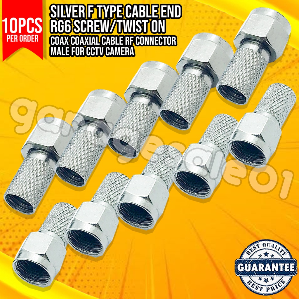 10pcs Silver F Type Cable End RG6 Screw/Twist On Coaxial Cable RF ...