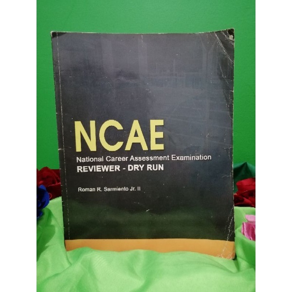 NCAE National Career Assessment Examination REVIEWER - DRY RUN Roman R ...
