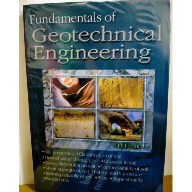 FUNDAMENTALS GEOTECHNICAL ENGINEERING BY DIT GILLESANIA | Shopee ... FUNDAMENTALS GEOTECHNICAL ENGINEERING BY DIT GILLESANIA | Shopee ...