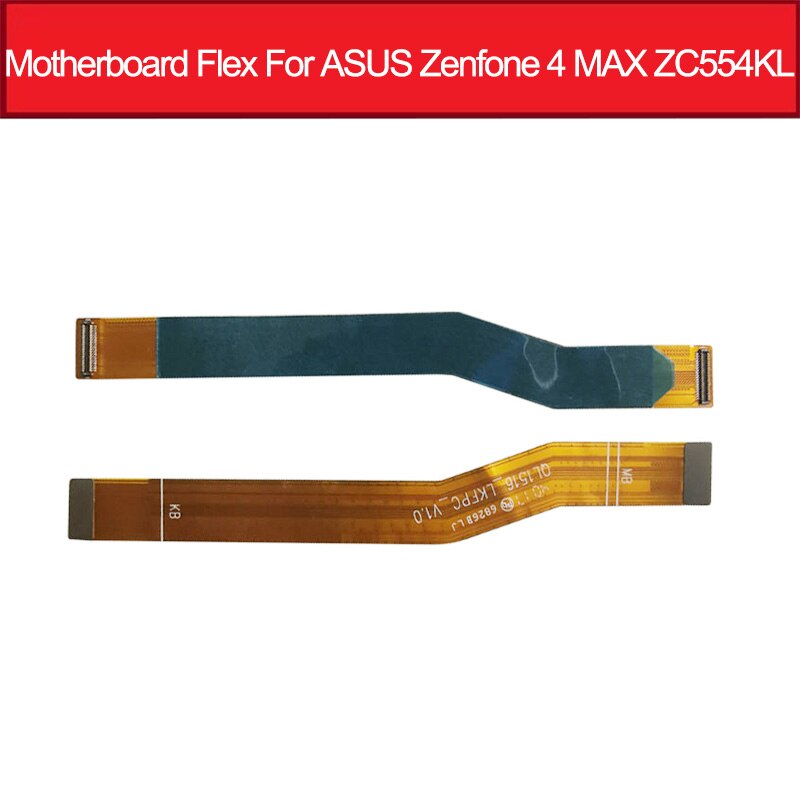 Motherboard Flex Cable For ASUS Zenfone 4 MAX ZC554KL FPC Main Board ...