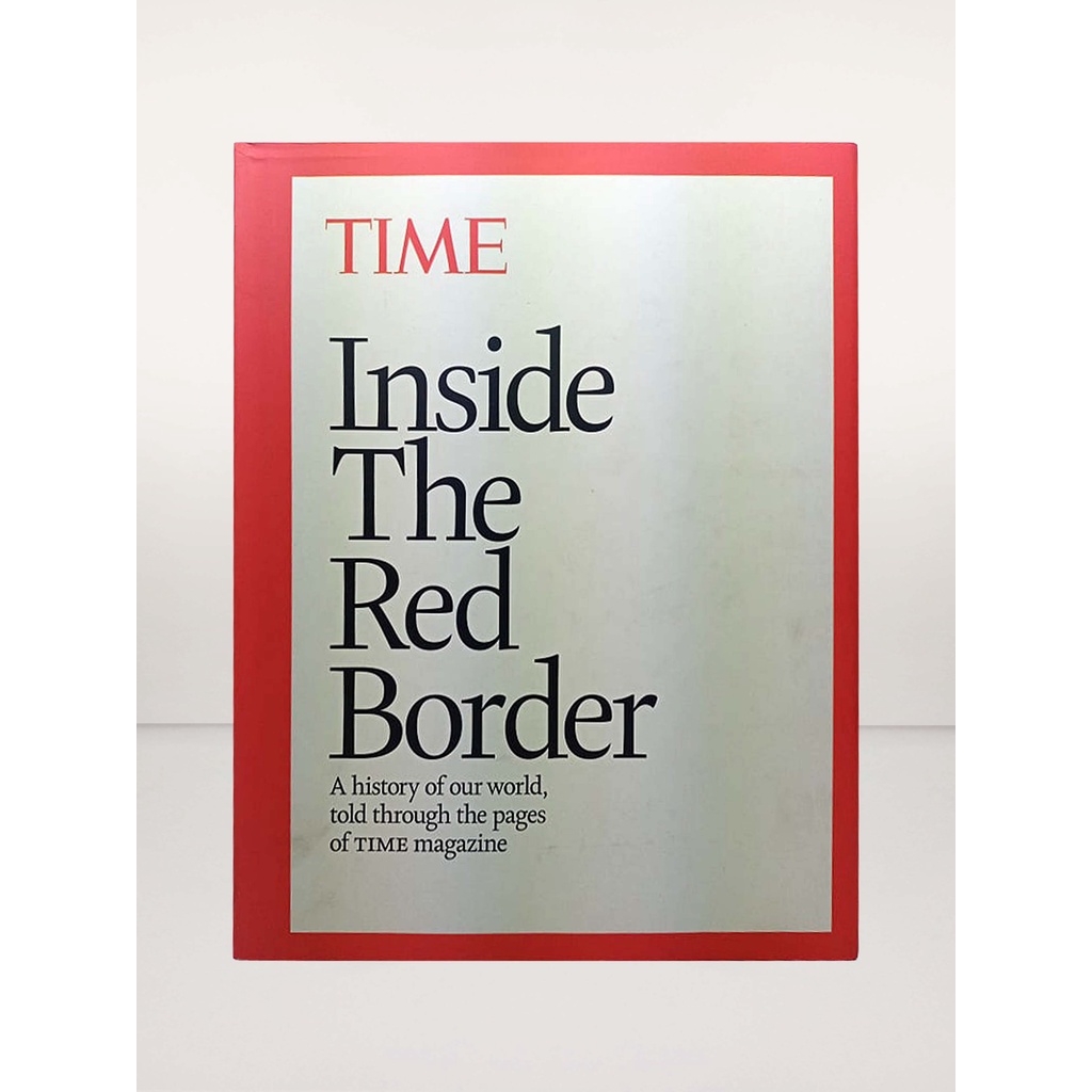 INSIDE THE RED BORDER (HARDCOVER) BY: The Editors of TIME | Shopee ...