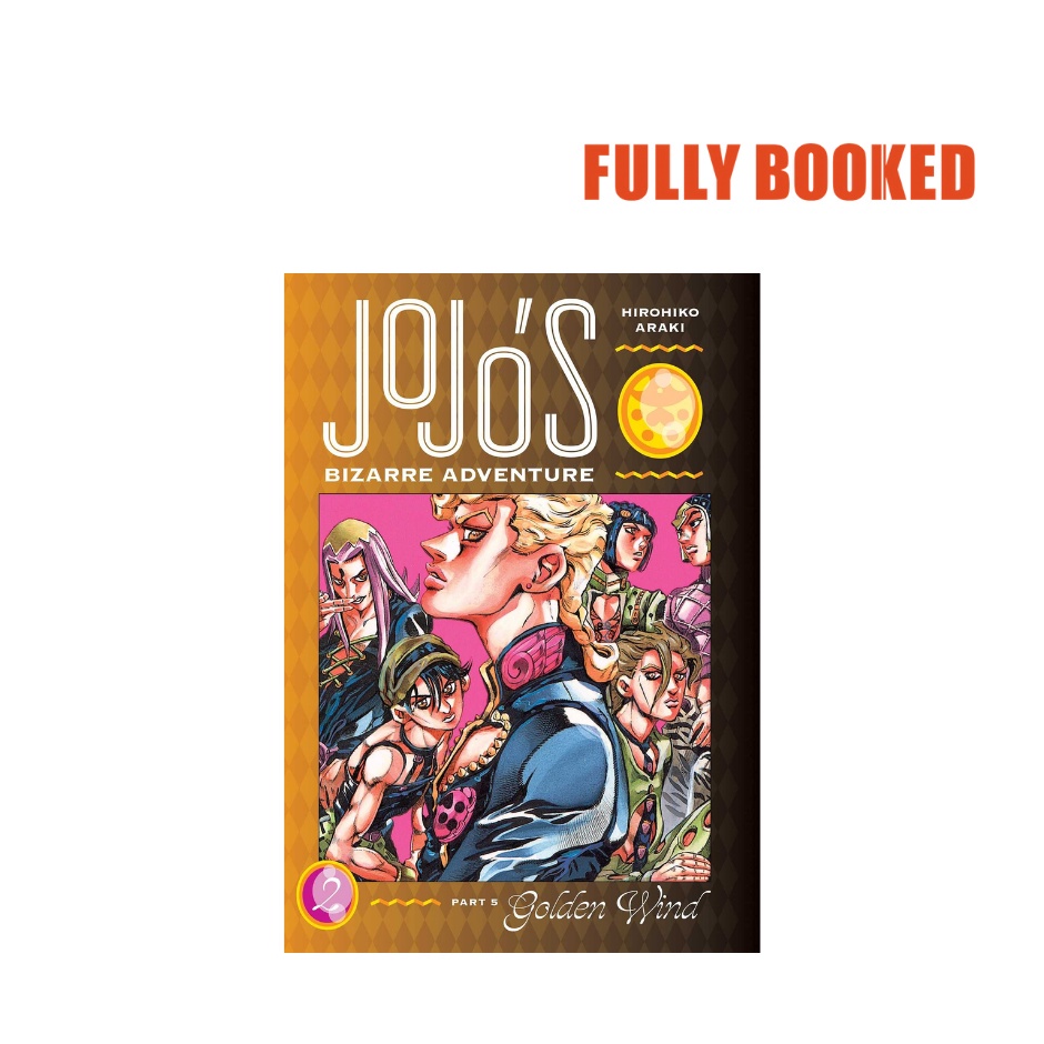 JoJo's Bizarre Adventure: Part 5 - Golden Wind, Vol. 2 (Hardcover) by ...