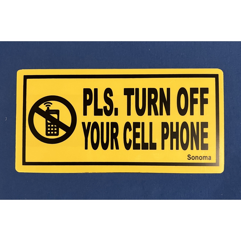 A-Mart High Impact Plastic Please Turn Off Your Cellphone Signage 4 x 8 ...