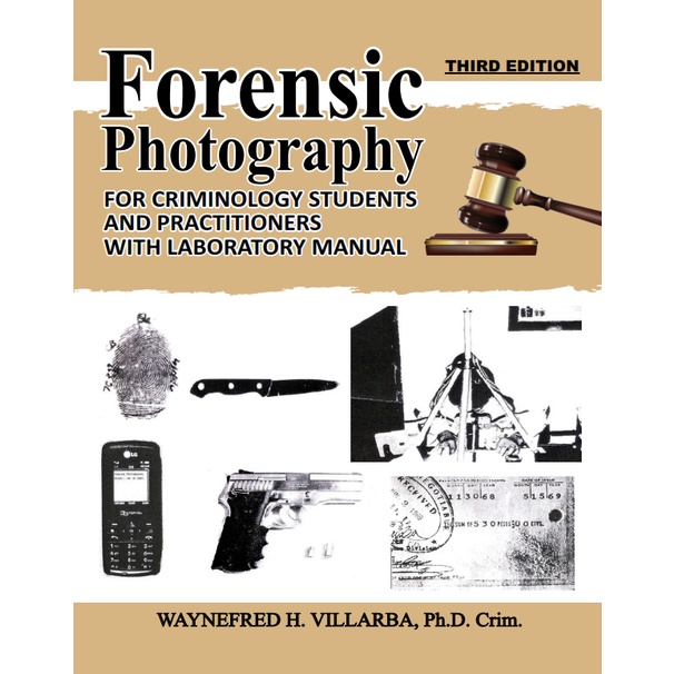 Forensic Photography For Criminology Students and Practitioners with ...