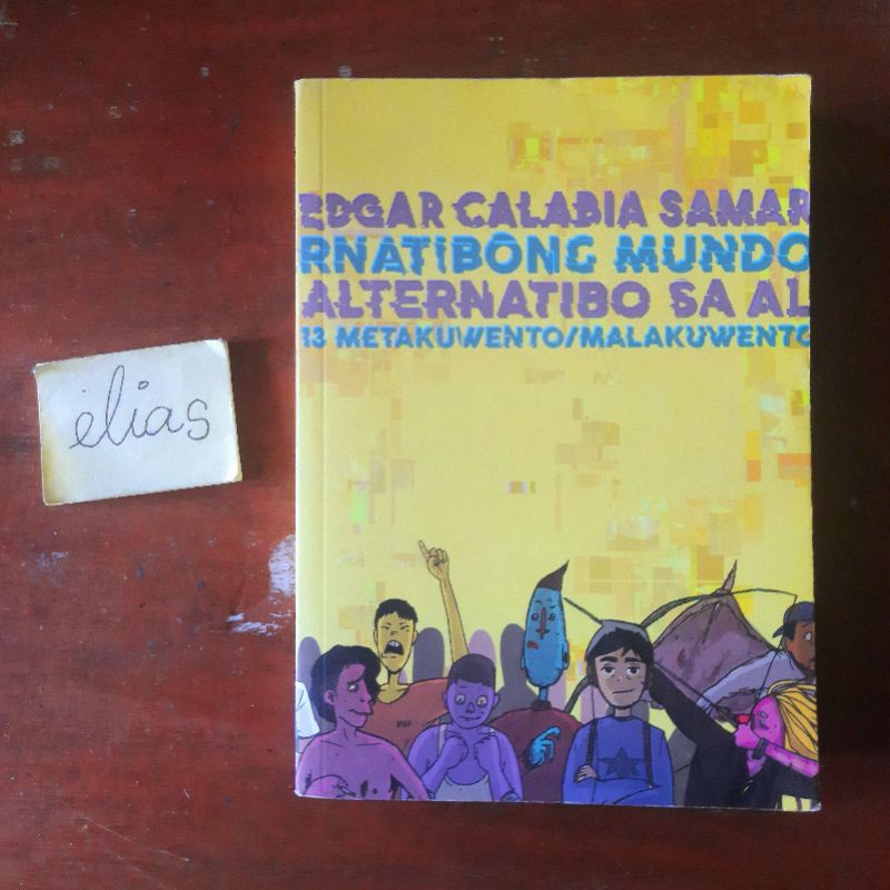 Alternatibo sa Alternatibong Mundo - Edgar Calabia Samar | Shopee ...
