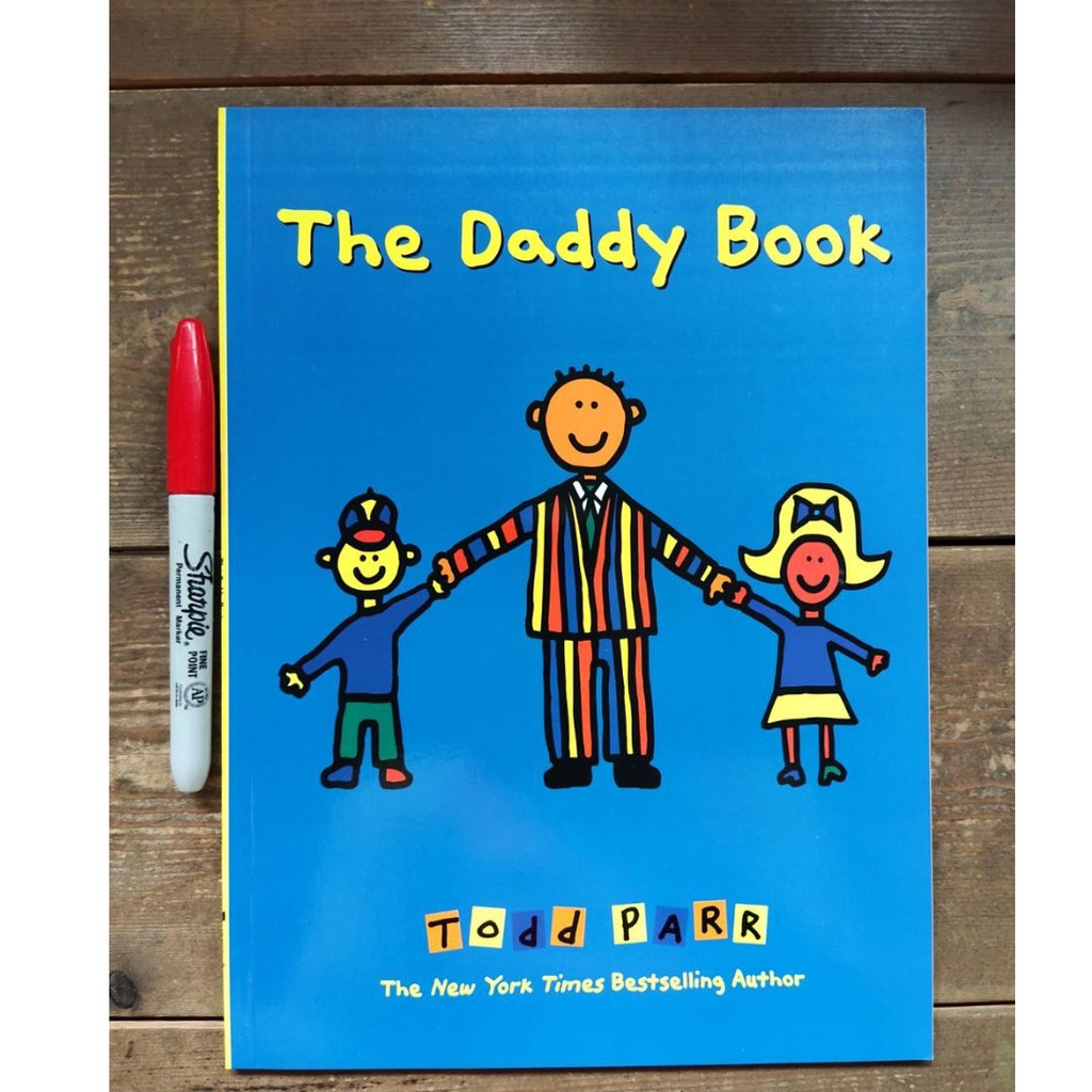 The DADDY Book by Todd Parr (softcover) | Shopee Philippines