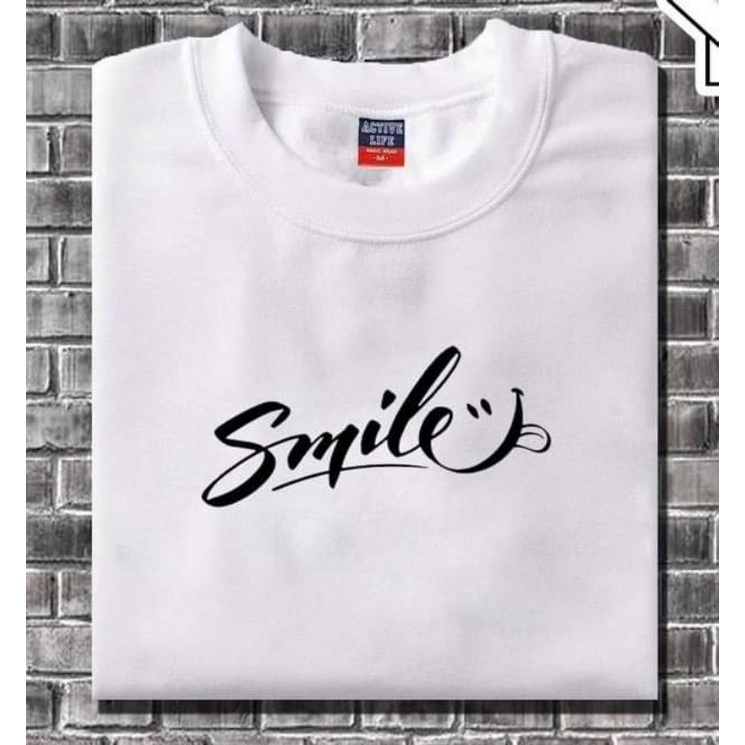 SMILE statement t-shirt/shirt tees printed high quality unisex COD ...