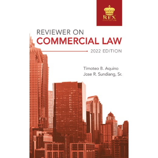 Reviewer in Commercial Law (2022 Edition) by Atty. Timoteo Aquino ...