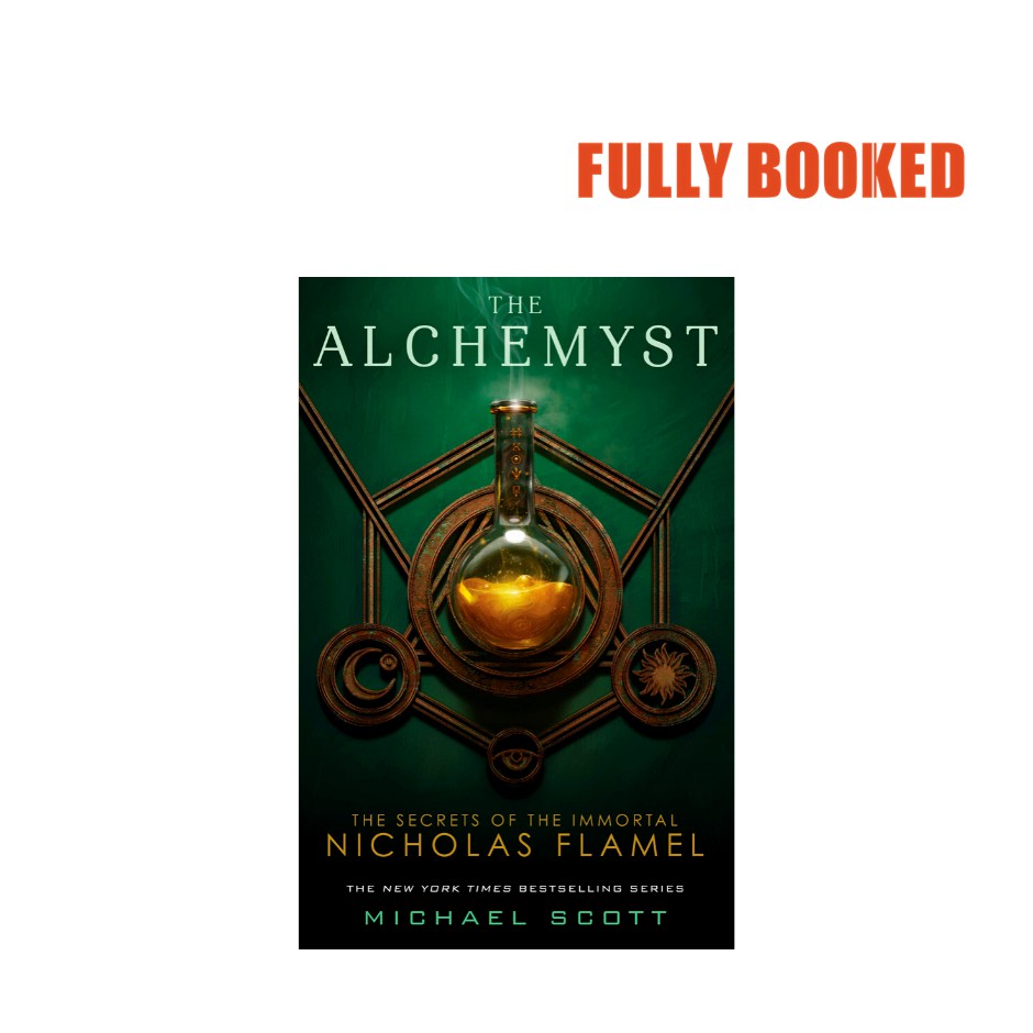 The Alchemyst: The Secrets of the Immortal Nicholas Flamel, Book 1 ...