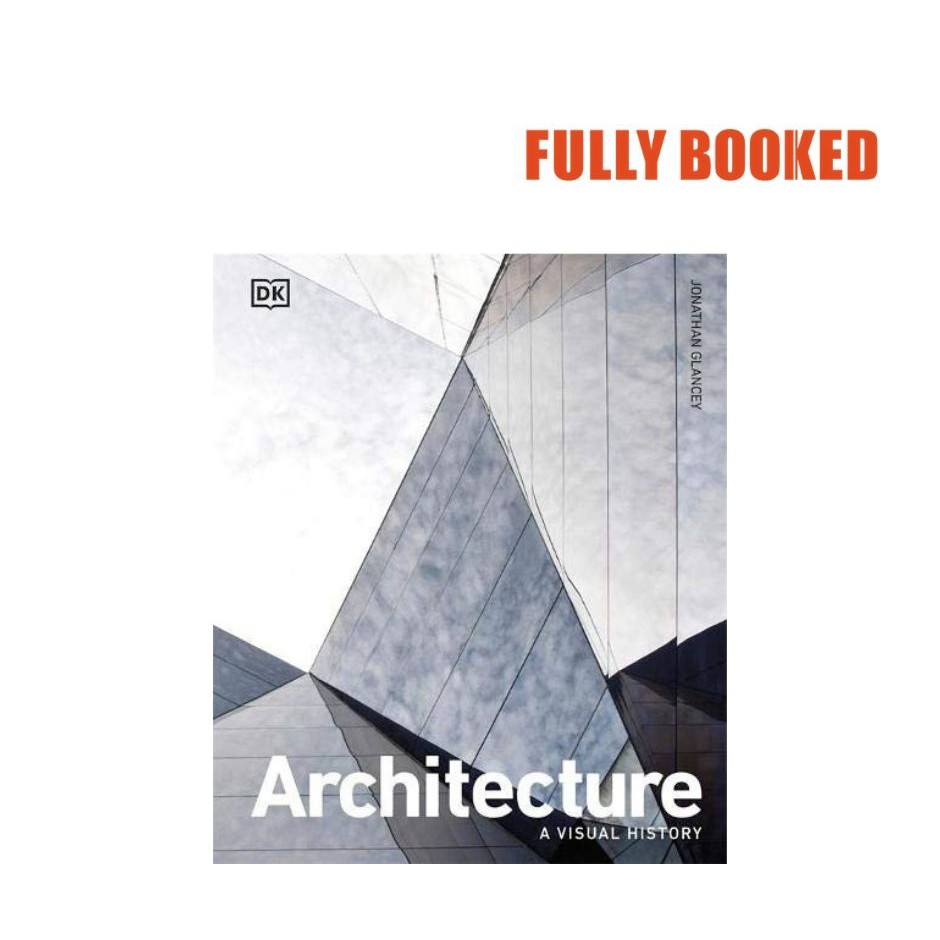 Architecture: A Visual History (Hardcover) by Jonathan Glancey | Shopee ...