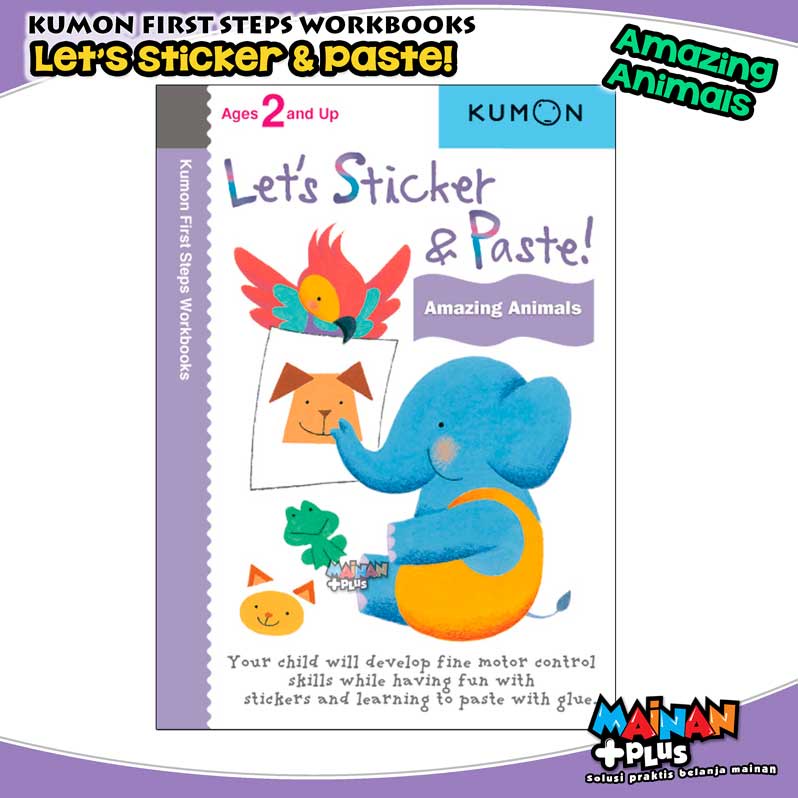 KUMON FIRST STEPS WORKBOOKS - LET'S STICKER & PASTE ANIMALS | Shopee ...