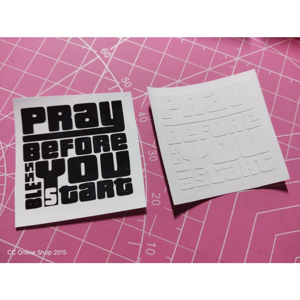 [{CCN}] [{PRAY BEFORE YOU START (BLESS)}] STICKER VINYL (1.5inch by 1 ...