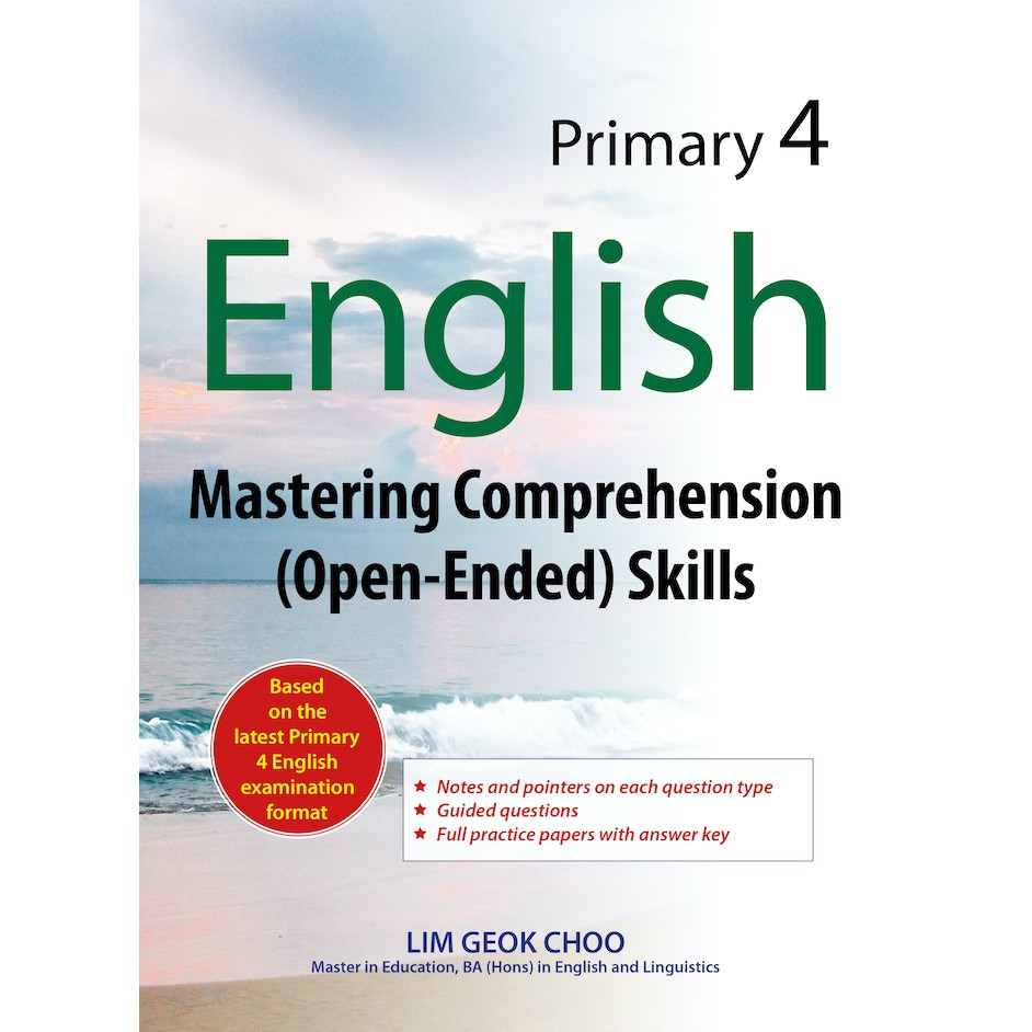 Primary 4 English Mastering Comprehension (Open-Ended) Skills Syllabus ...