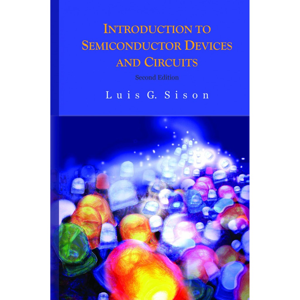 Introduction to Semiconductor Devices and Circuits (Second Edition ...