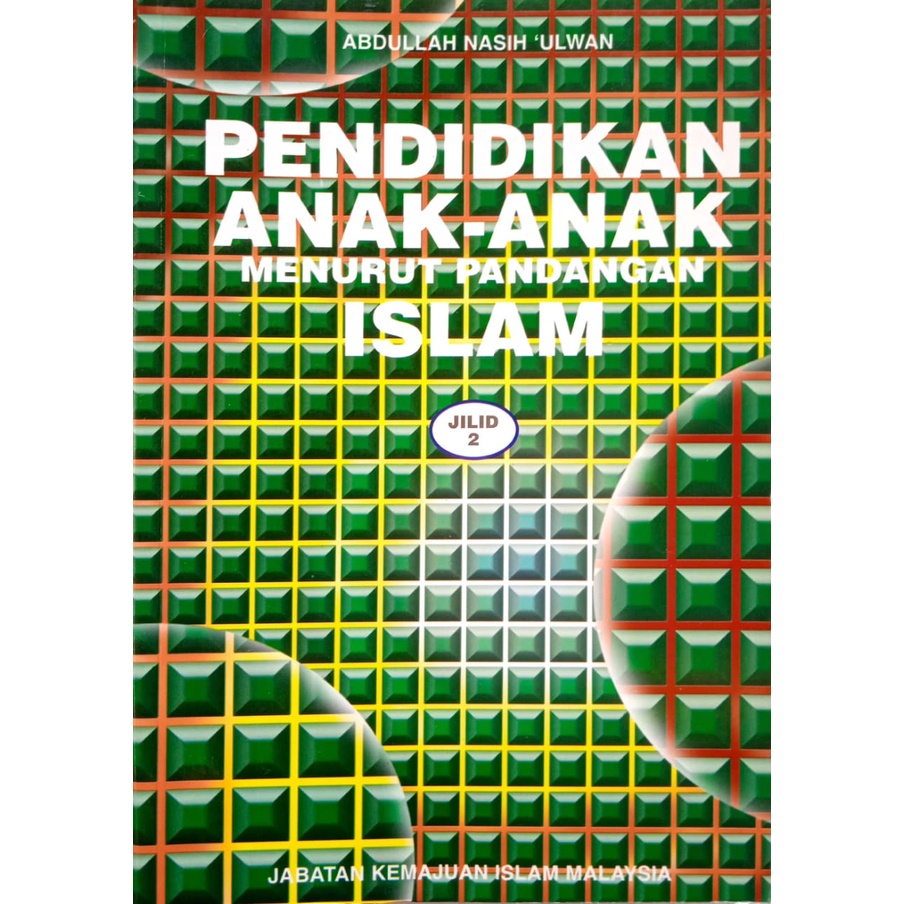 Children's Education According To Islamic View Volume 2, Abdullah Nasih ...