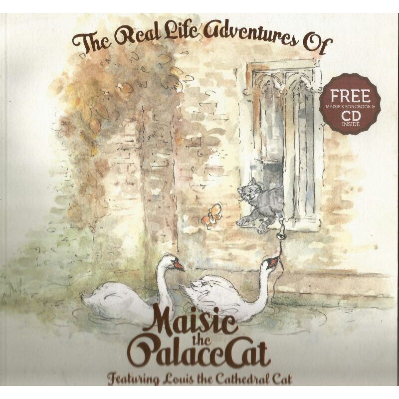 The Real Life Adventures of Maisie the Palace Cat ( Children's Picture ...