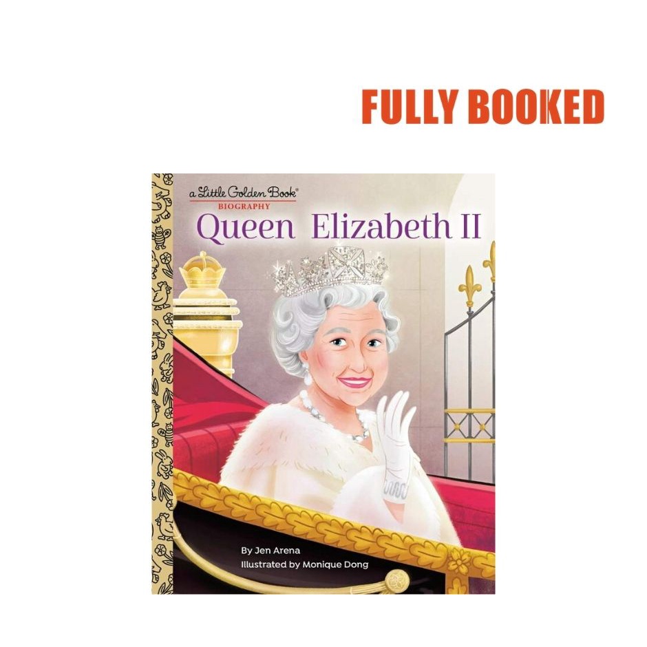 Queen Elizabeth II: A Little Golden Book Biography (Hardcover) by Jen ...