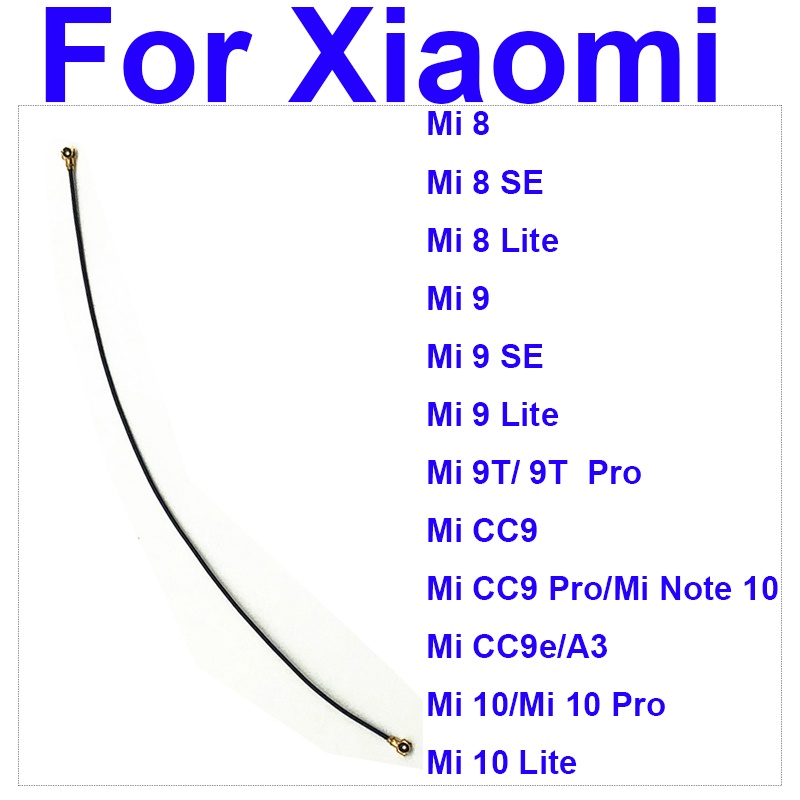 Promotion Signal Wire Antenna Flex Cable For Xiaomi Mi 9T 10 CC9 Pro Mi 8 9 10 Lite Mi 8se 9se ...