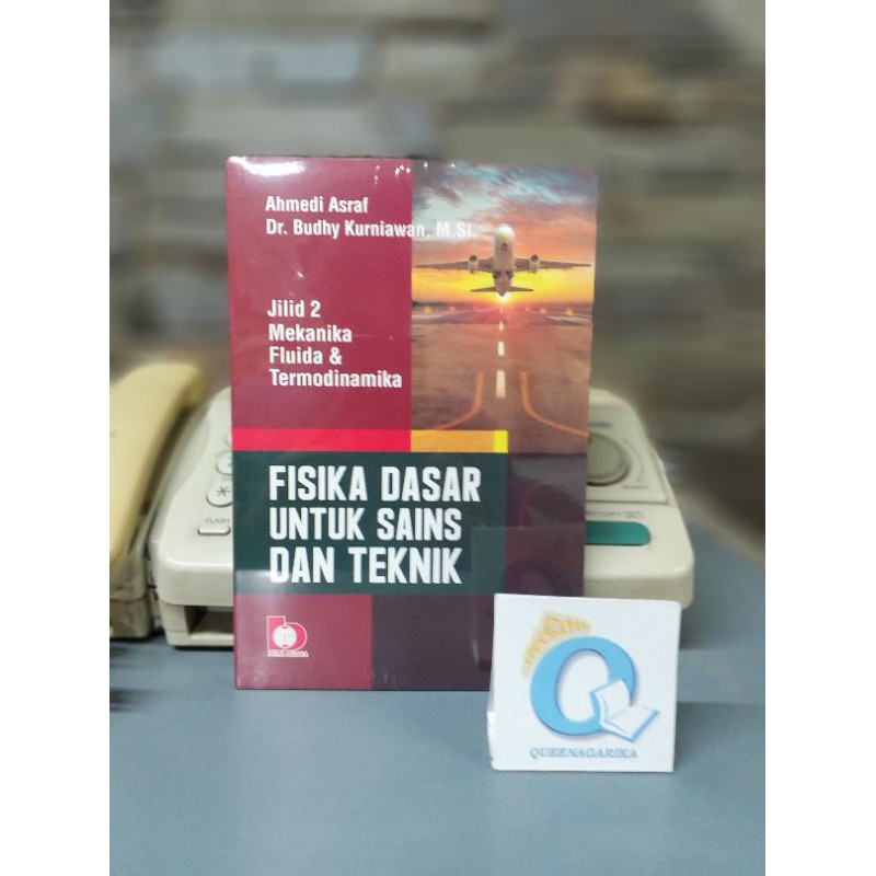 Basic Physics Book For Science And Engineering Volume 2: Fluid Mechanics And Thermodynamics ...