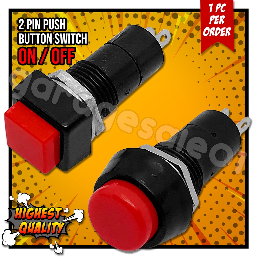 Push Button Switch 2 Pins ON-OFF Round/Square | Shopee Philippines