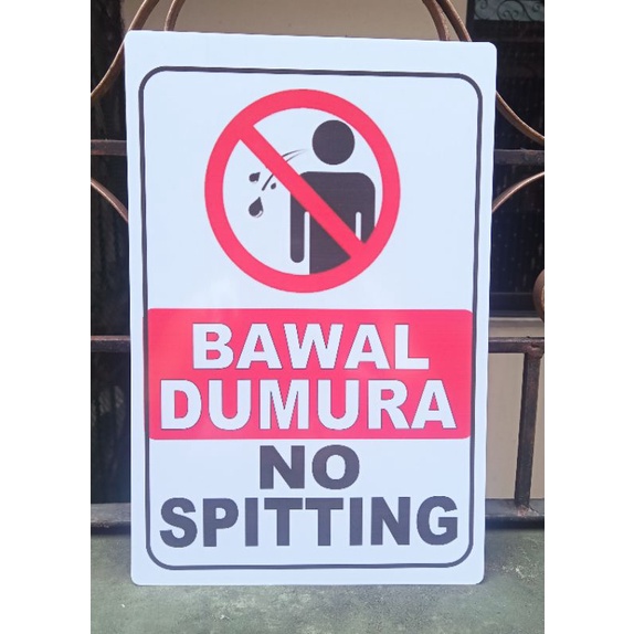 PVC SIGNAGE Bawal Dumura No Spitting 7.8x11 inches | Shopee Philippines