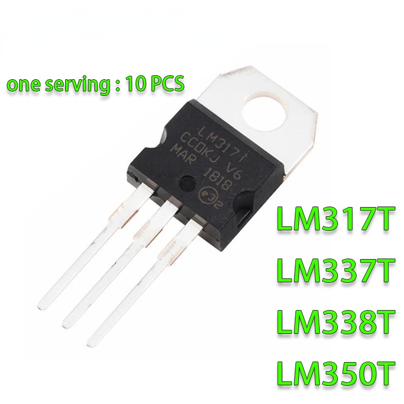10 LM317T TO-220 LM317 TO220 317T IC LM337T LM337 LM338T LM338 LM350T LM350 | Shopee Philippines