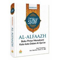 Al-alfaazh Book Smart Book Understand Words In The Quran (Original ...