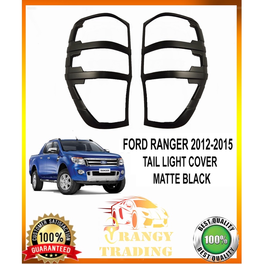 Ford Ranger 2012 to 2015 T6 Taillight cover matte black 2013 2014 Tail ...